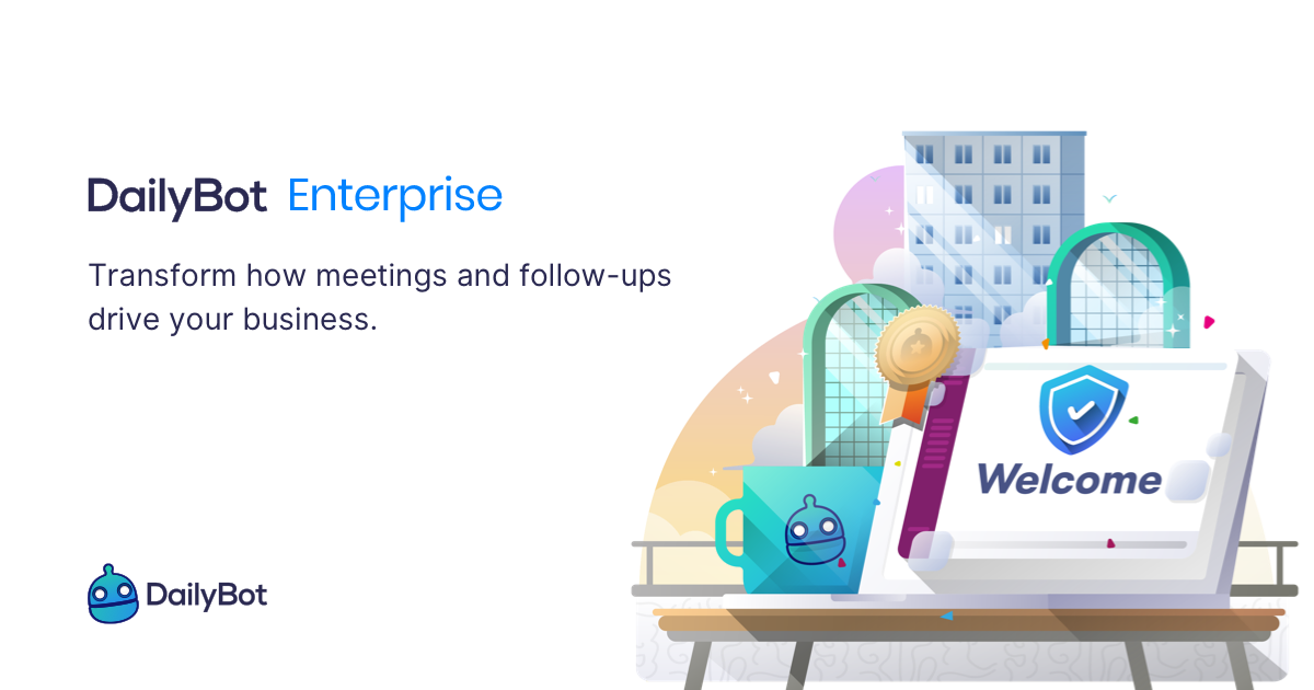 Secure and flexible chat collaboration | DailyBot for Enterprises